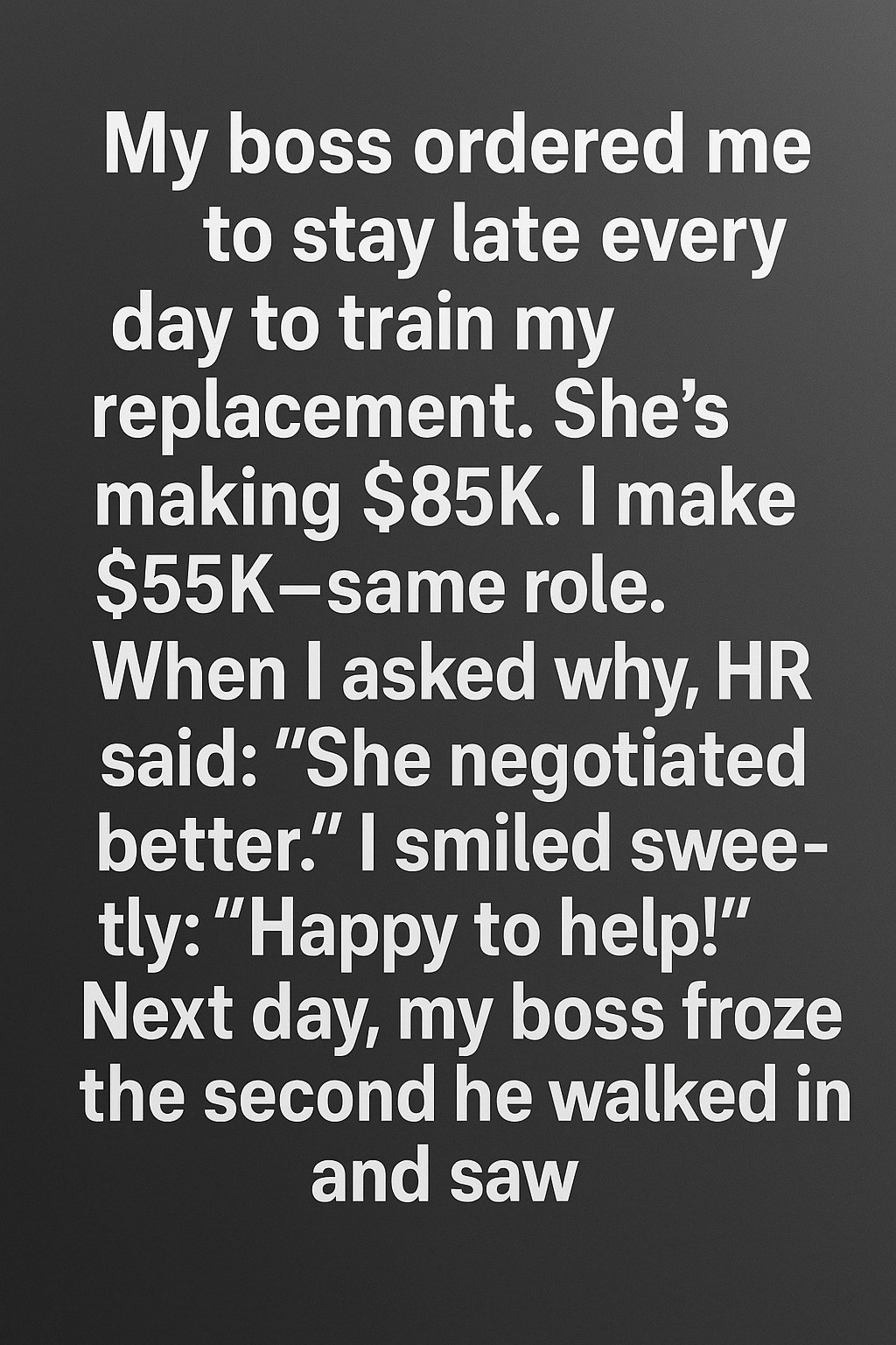 ~ What Happened Next Left Her Boss Speechless ~ » CrowdStar
